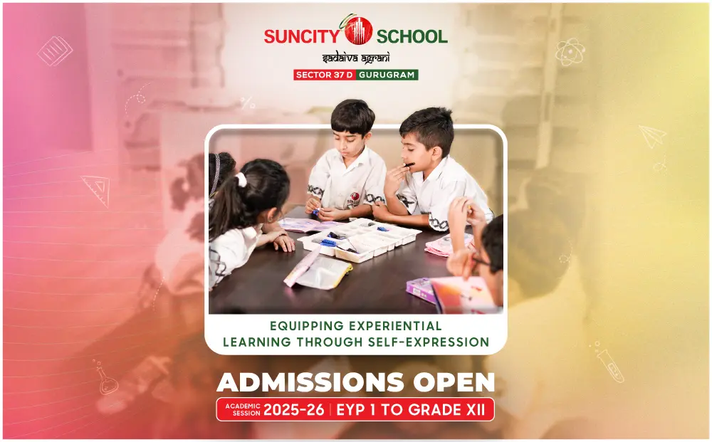 Suncity School 37D | Admissions Open for Grade XI for the Academic Session 2025-26
