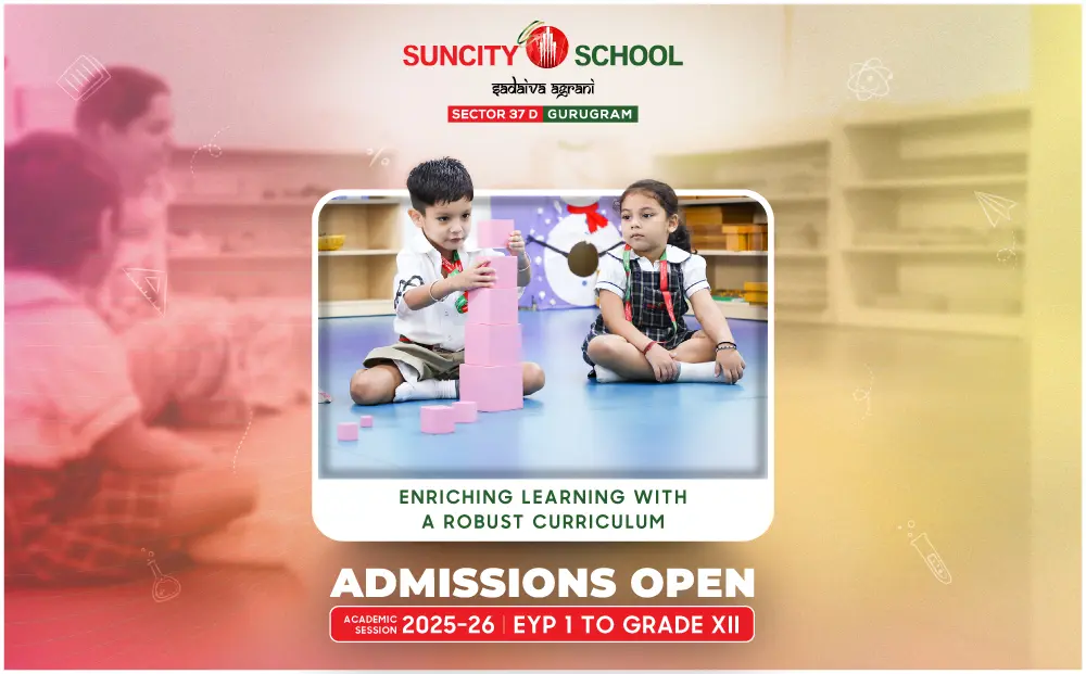 Suncity School 37D | Admissions Open for Grade XI for the Academic Session 2025-26