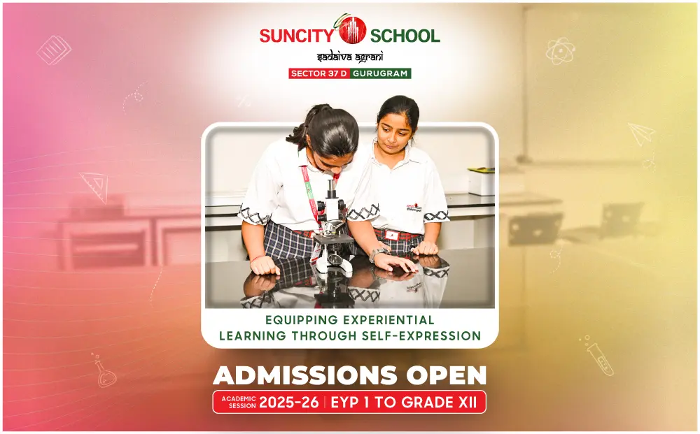 Suncity School 37D | Admissions Open for Grade XI for the Academic Session 2025-26